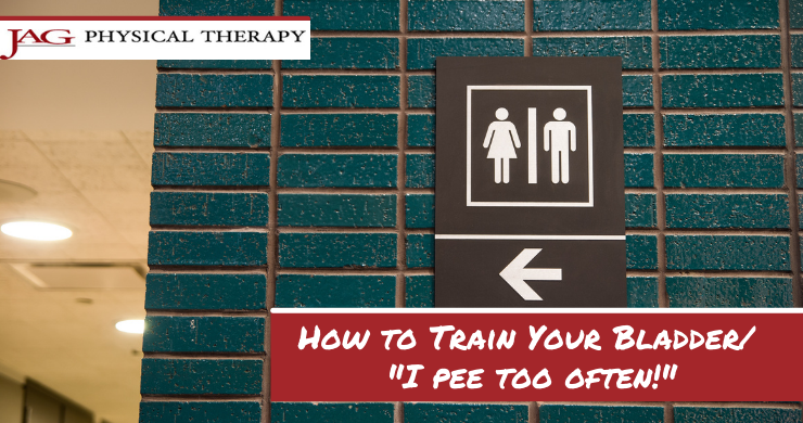 How to Train Your Bladder: I Pee Too Often! | JAG PT