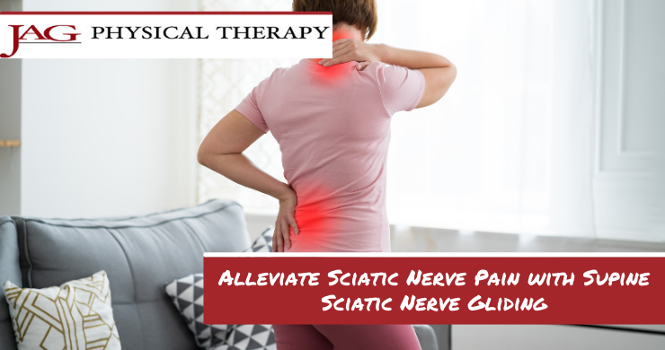 Alleviate Sciatic Nerve Pain with Supine Sciatic Nerve Gliding